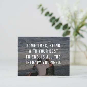Friend Therapy Quote Postcard | Zazzle