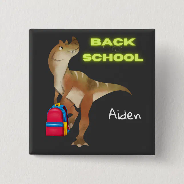 Friendly Dinosaur with Backpack "Back to School" Button | Zazzle