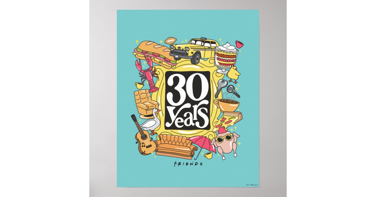 FRIENDS™ | 30 Years Graphic Poster | Zazzle