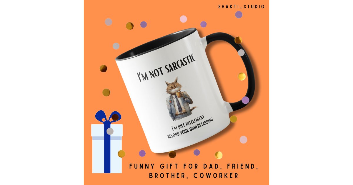 Friend's birthday funny sarcastic corpo cat mug | Zazzle