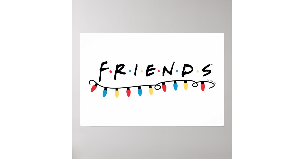 FRIENDS™ | Christmas Lights Logo Poster | Zazzle