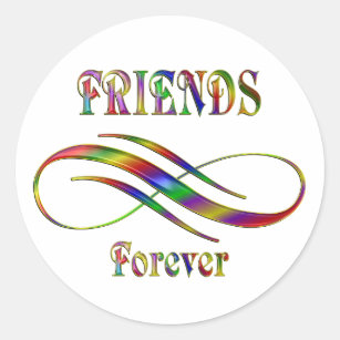 Friends Forever Stickers - 100% Satisfaction Guaranteed | Zazzle
