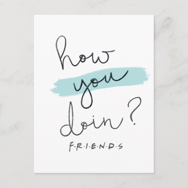 FRIENDS™ | How You Doin? Invitation Postcard | Zazzle