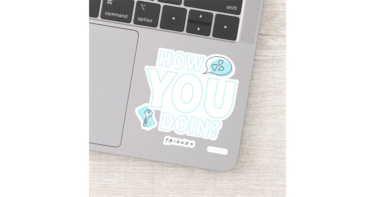FRIENDS™ | How You Doin? Sticker | Zazzle