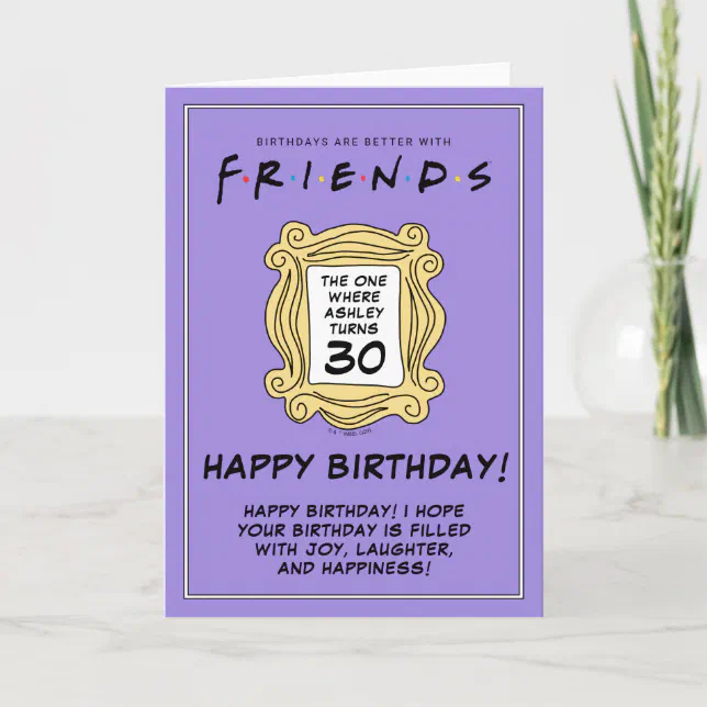 FRIENDS™ | The One With the 30th Birthday Card | Zazzle