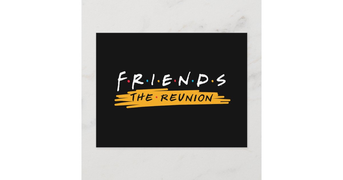 FRIENDS™ The Reunion Postcard | Zazzle
