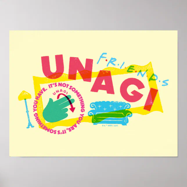 FRIENDS™ Unagi Poster | Zazzle