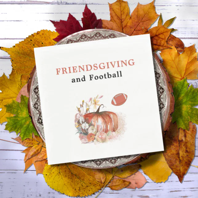 Friendsgiving and Football Thanksgiving Dinner Napkins | Zazzle