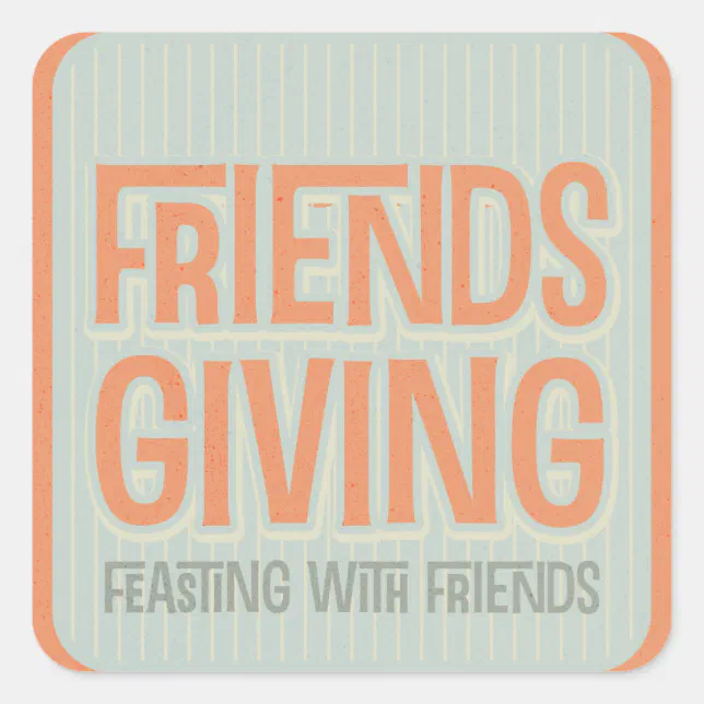 Friendsgiving Thanksgiving Party Invitation Square Sticker | Zazzle