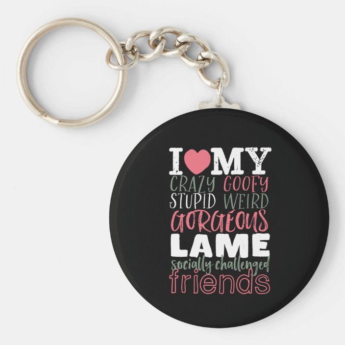 Friendship Quote Best Friends BFF Keychain | Zazzle.com