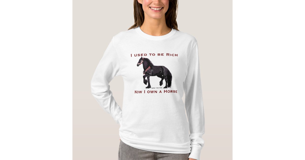 Friesian Horse Humor shirts | Zazzle