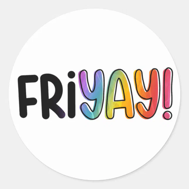 Friyay Friday Weekend Rainbow Modern Simple Classic Round Sticker | Zazzle
