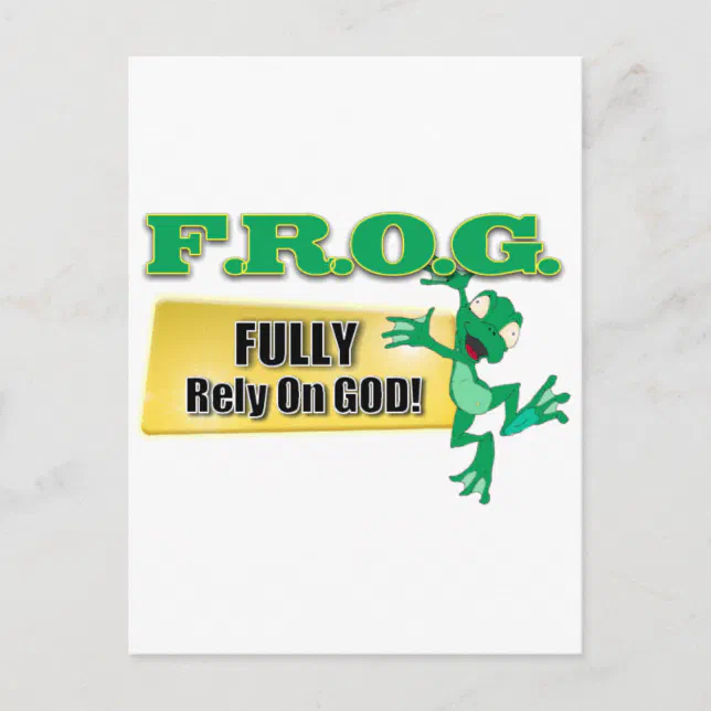 FROG CHRISTIAN ACRONYM FULLY RELY ON GOD POSTCARD | Zazzle