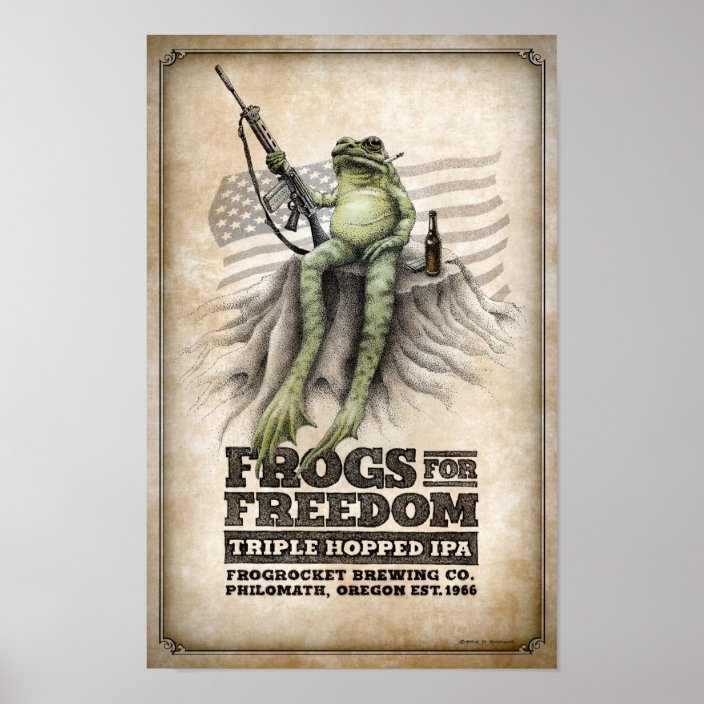 Frogs for Freedom Triple-hopped IPA Poster | Zazzle.com