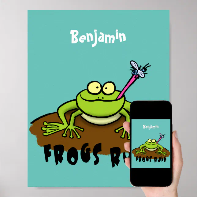 Frogs rule funny green frog cartoon poster | Zazzle