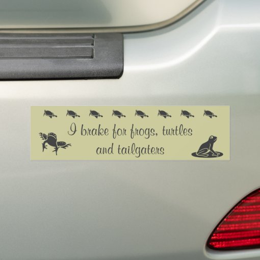 Frogs, turtles and tailgaters bumper sticker | Zazzle