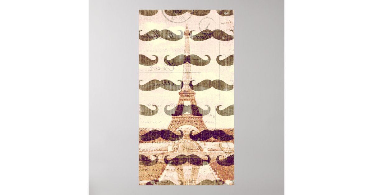 From Paris with mustache Poster | Zazzle