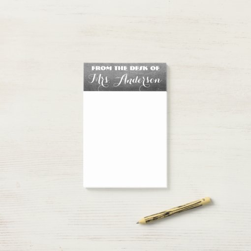 From the desk Chalkboard Typography Teacher Post-it Notes | Zazzle