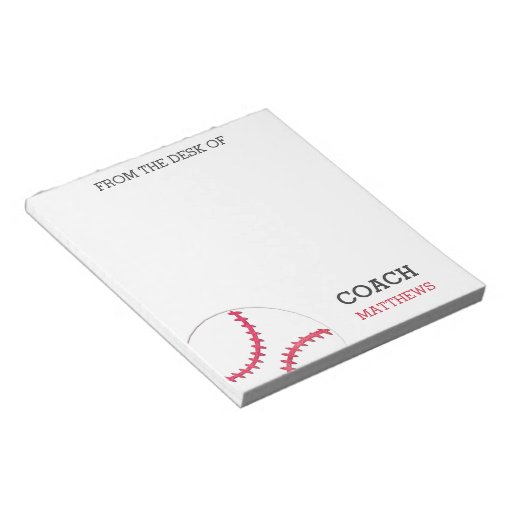 From The Desk of Baseball Coach Personalized Notepad | Zazzle