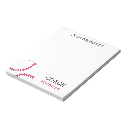 From The Desk of Baseball Coach Personalized Notepad | Zazzle
