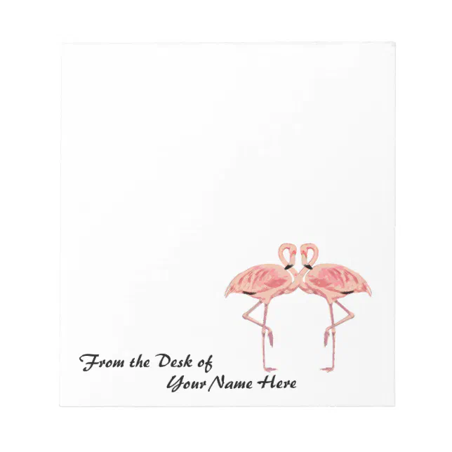 From the Desk of Personalized Pink Flamingos Notepad | Zazzle