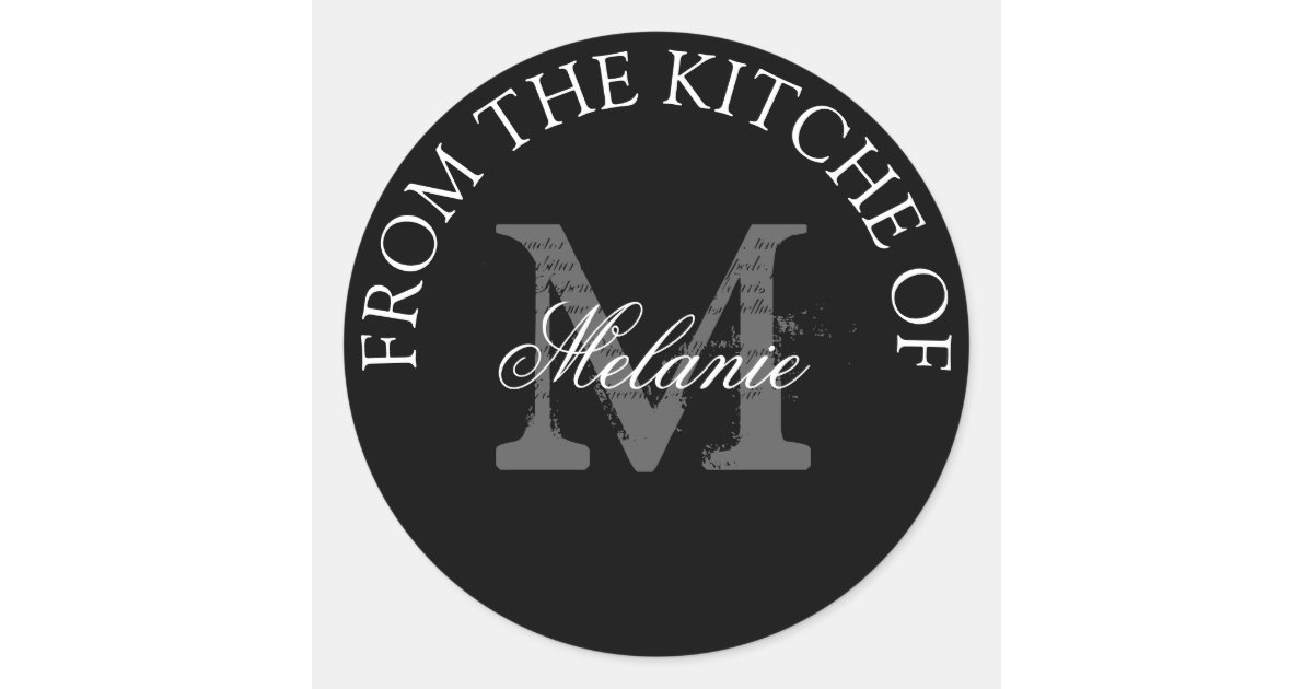From the kitchen of round monogram stickers | Zazzle