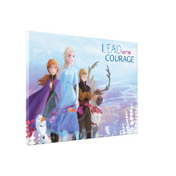 Frozen 2: Anna, Elsa, & Friends | Courage Canvas Print | Zazzle