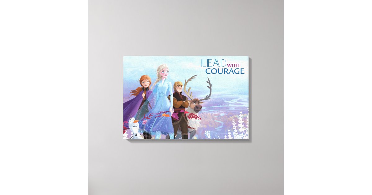 Frozen 2: Anna, Elsa, & Friends | Courage Canvas Print | Zazzle