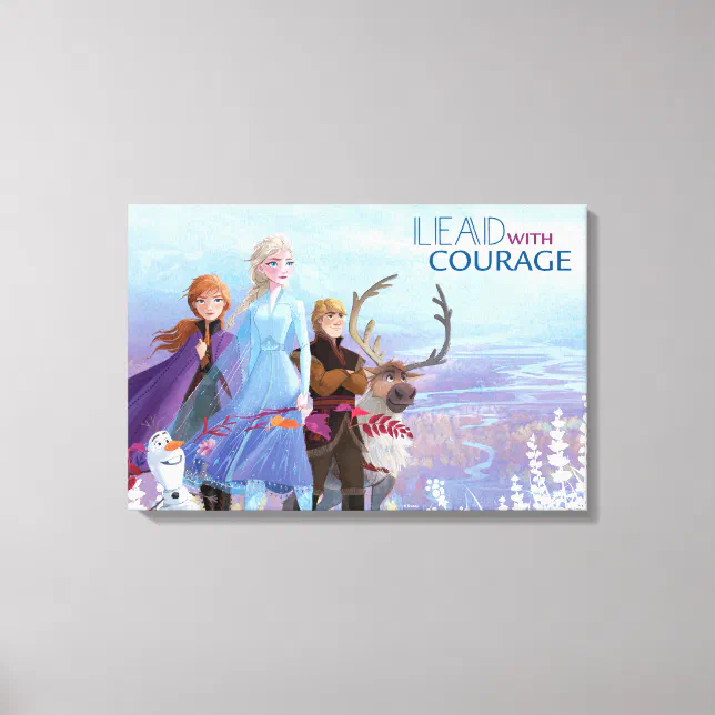 Frozen 2: Anna, Elsa, & Friends | Courage Canvas Print | Zazzle