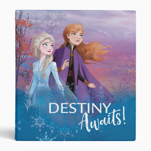 Frozen 2: Elsa & Anna | Destiny Awaits! 3 Ring Binder | Zazzle