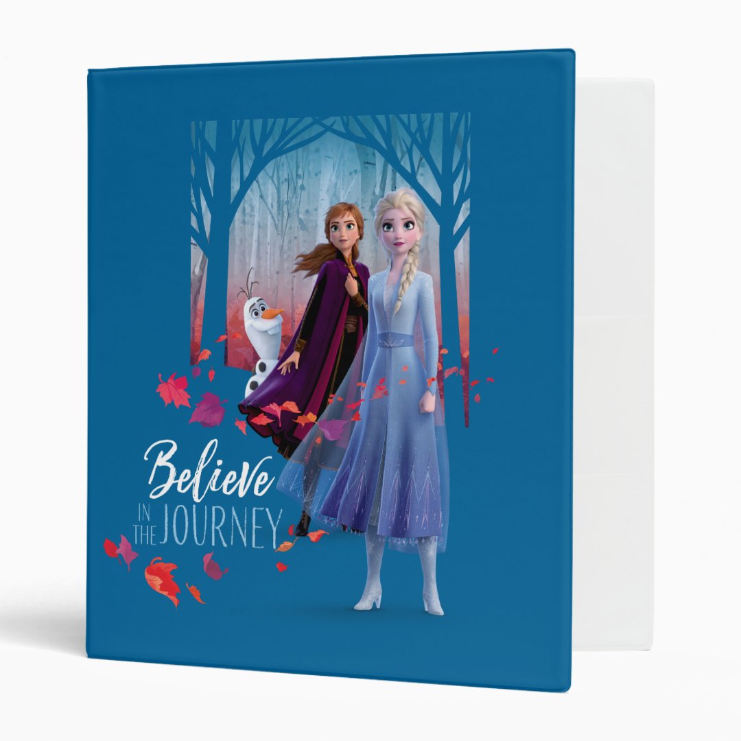 Frozen 2: Elsa, Anna, & Olaf | Believe 3 Ring Binder | Zazzle