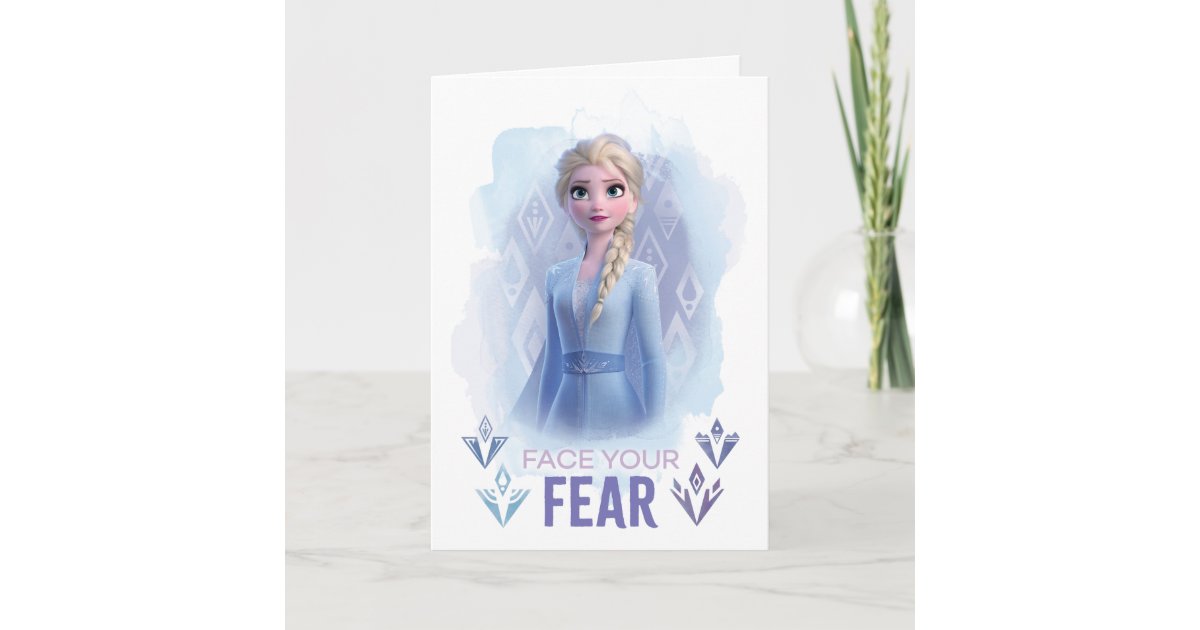 Frozen 2: Elsa | Face Your Fear Card | Zazzle