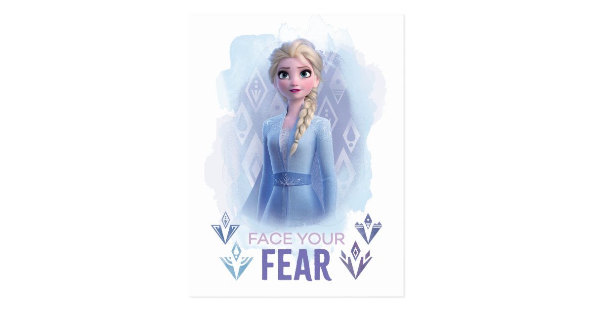 Frozen 2: Elsa | Face Your Fear Postcard | Zazzle.com