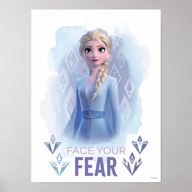Frozen 2: Elsa | Face Your Fear Poster | Zazzle