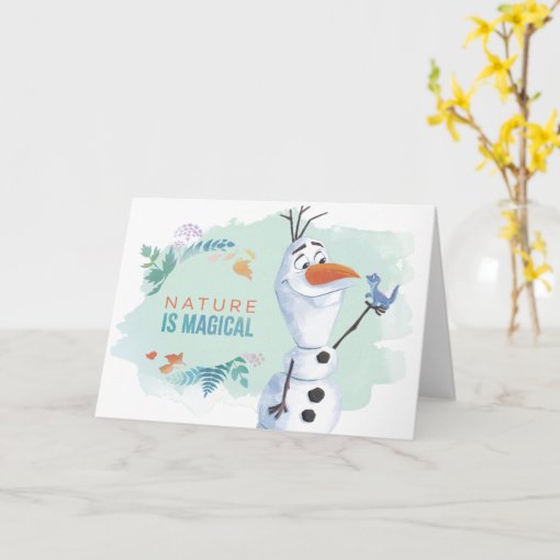 Frozen 2: Olaf | Nature Is Magical Card | Zazzle
