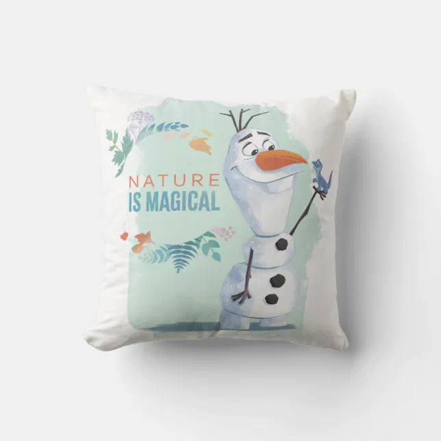 Frozen 2: Olaf | Nature Is Magical Throw Pillow | Zazzle