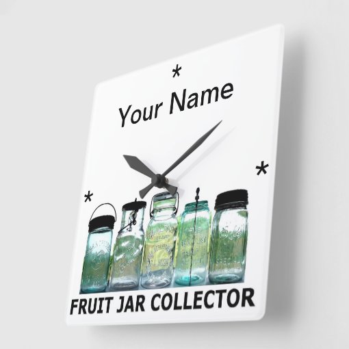 Fruit Jar Collector w/YourName Vintage Mason Jars Square Wall Clock ...