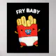 Fry Baby Funny French Fries Pun Dark BG Poster | Zazzle