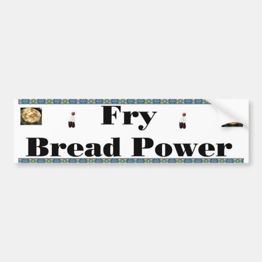 fry bread bumper sticker | Zazzle.com
