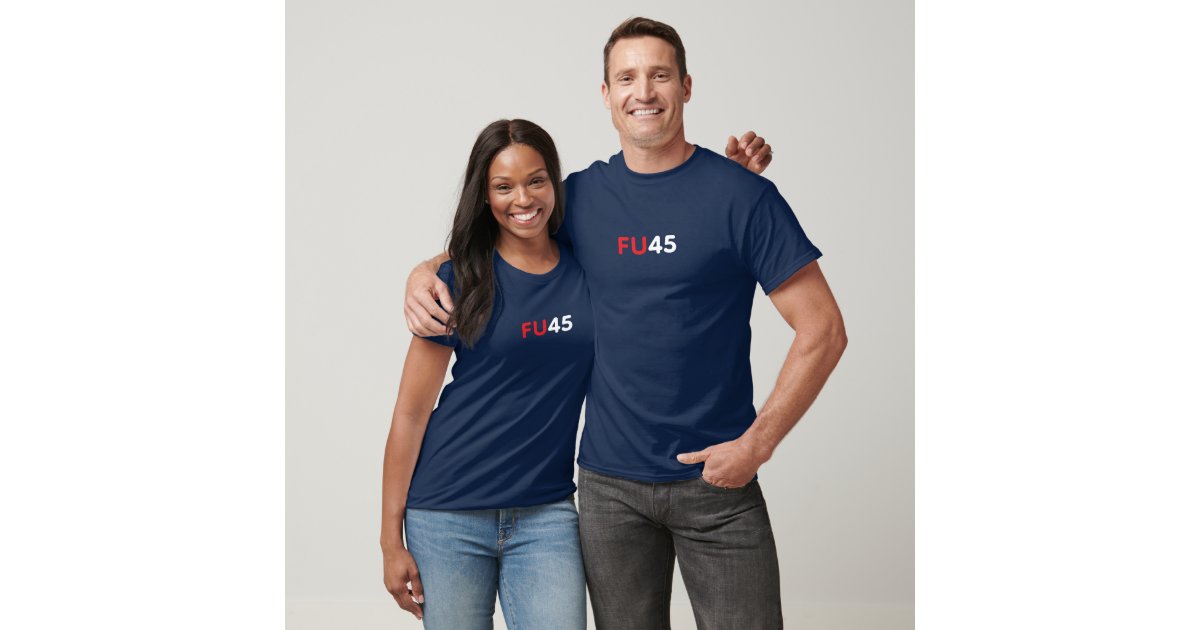 FU45 Not My President Political Opinion T-Shirt | Zazzle