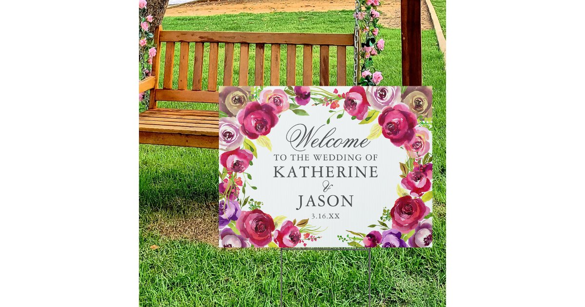 Fuchsia Pink Floral Romantic Wedding Welcome Yard Sign | Zazzle