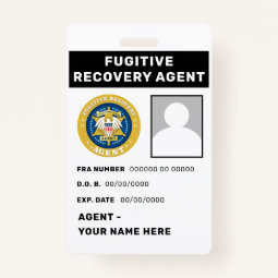 FUGITIVE RECOVERY AGENT Badge | Zazzle