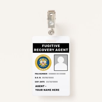 FUGITIVE RECOVERY AGENT Badge | Zazzle