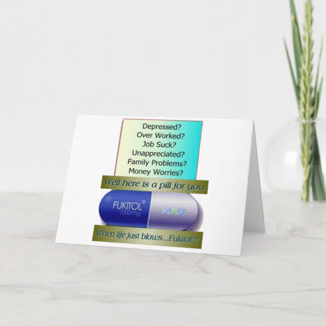 Fukitol, job sucks, over worked, no worries, card | Zazzle