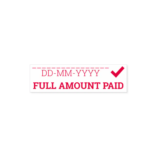 "FULL AMOUNT PAID" & Check Mark Icon Rubber Stamp | Zazzle