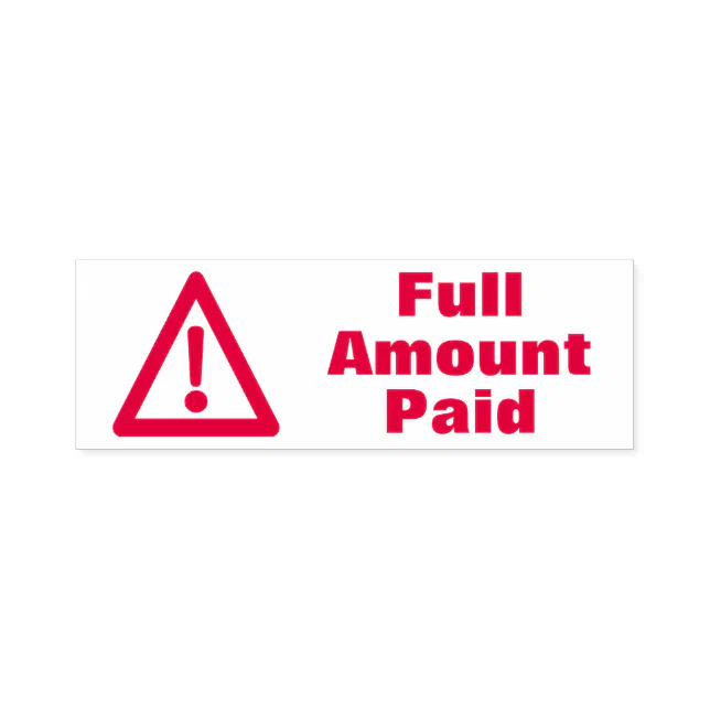 "Full Amount Paid" Rubber Stamp | Zazzle