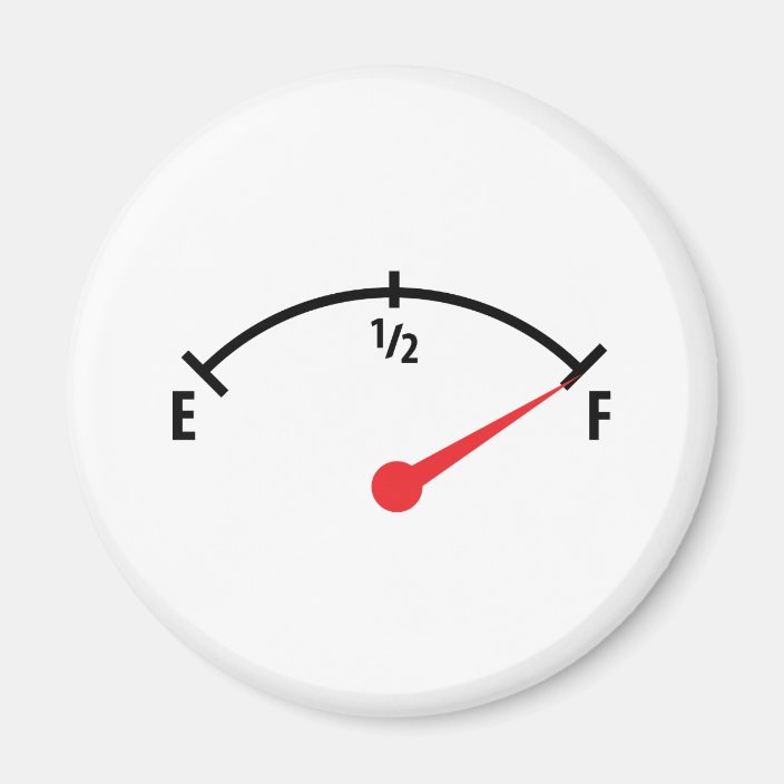 full fuel tank indicator gauge magnet | Zazzle.com