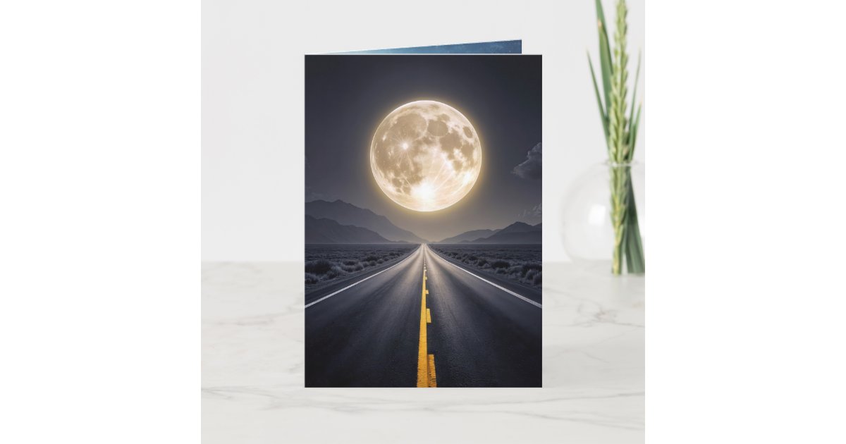 Full Moon Over Highway Birthday Card | Zazzle