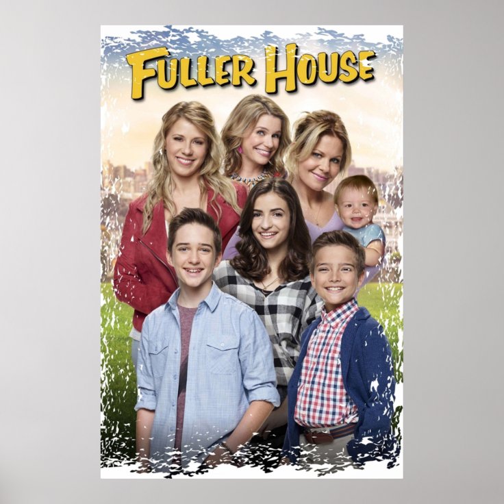 fuller house poster | Zazzle