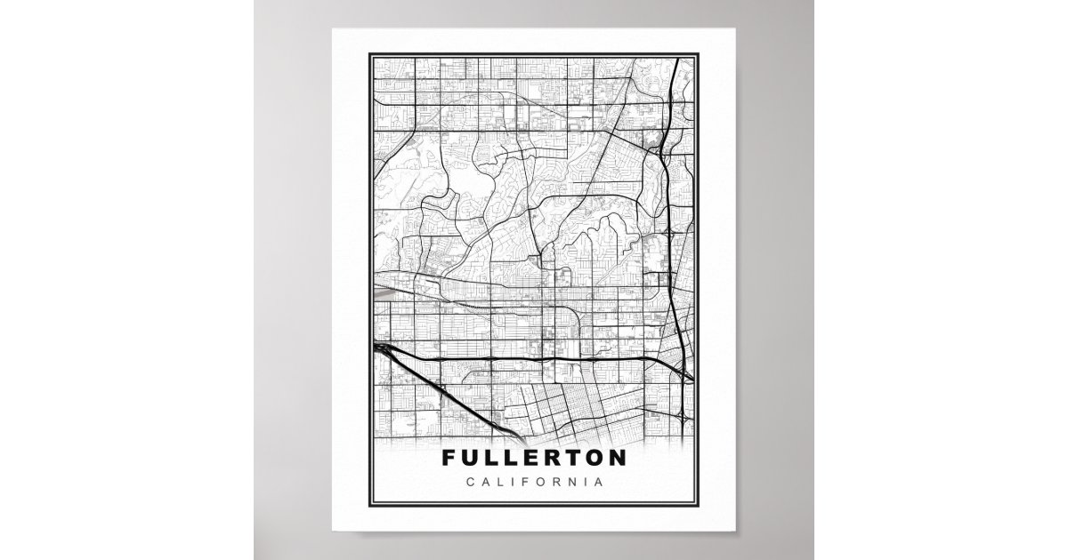 Fullerton Map Poster | Zazzle